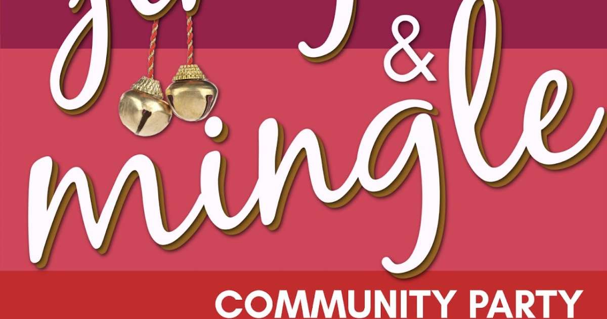 Jingle & Mingle Community Party | Southwest Middlesex